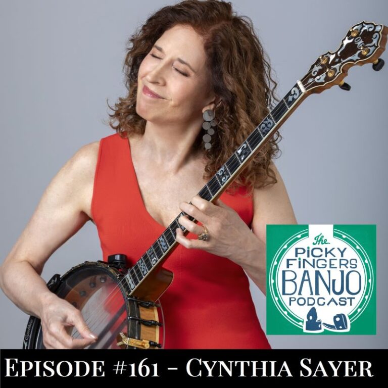 #161 – Cynthia Sayer - The Picky Fingers Banjo Podcast